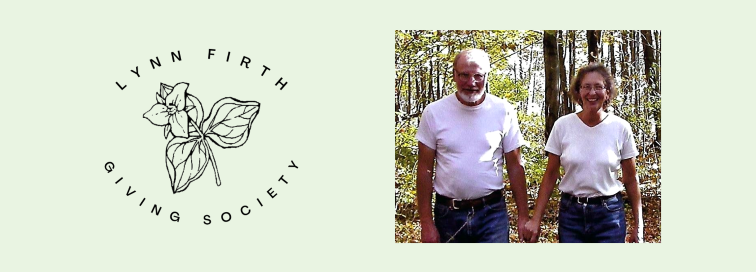 Lynn Firth Giving Society - Foundation for Sustainable Forests